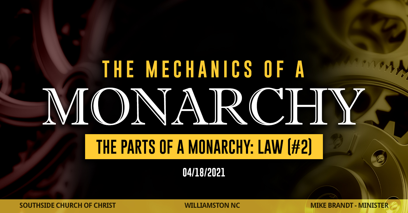 The Mechanics of a Monarchy | The Parts Of A Monarchy: Law (#2 ...